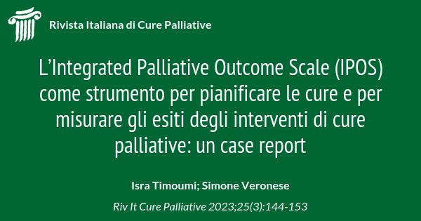L’Integrated Palliative Outcome Scale (IPOS) come strumento per ...